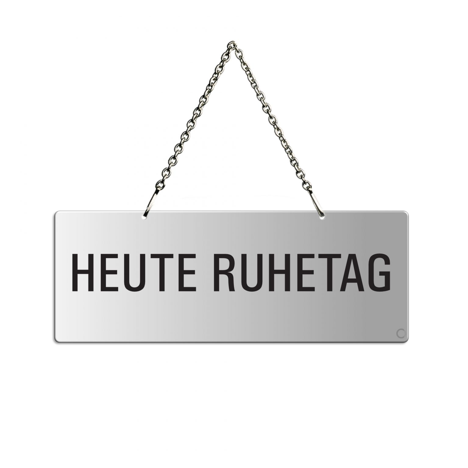 Heute Ruhetag Hängeschild aus Aluminium